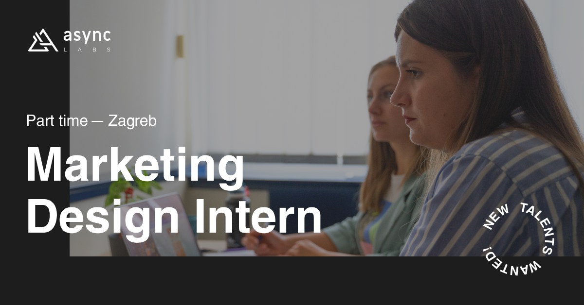 We're hiring a Marketing Design Intern - Async Labs - Software Development & Digital Agency