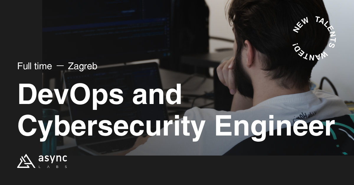 We’re hiring a [APPLICATION CLOSED] DevOps and Cybersecurity Engineer - Async Labs - Software ...